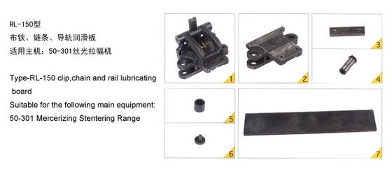 High Speed Mercerizing Machine Mercerizin Stentering Range Parts Lubricating Board, Clip, Chain